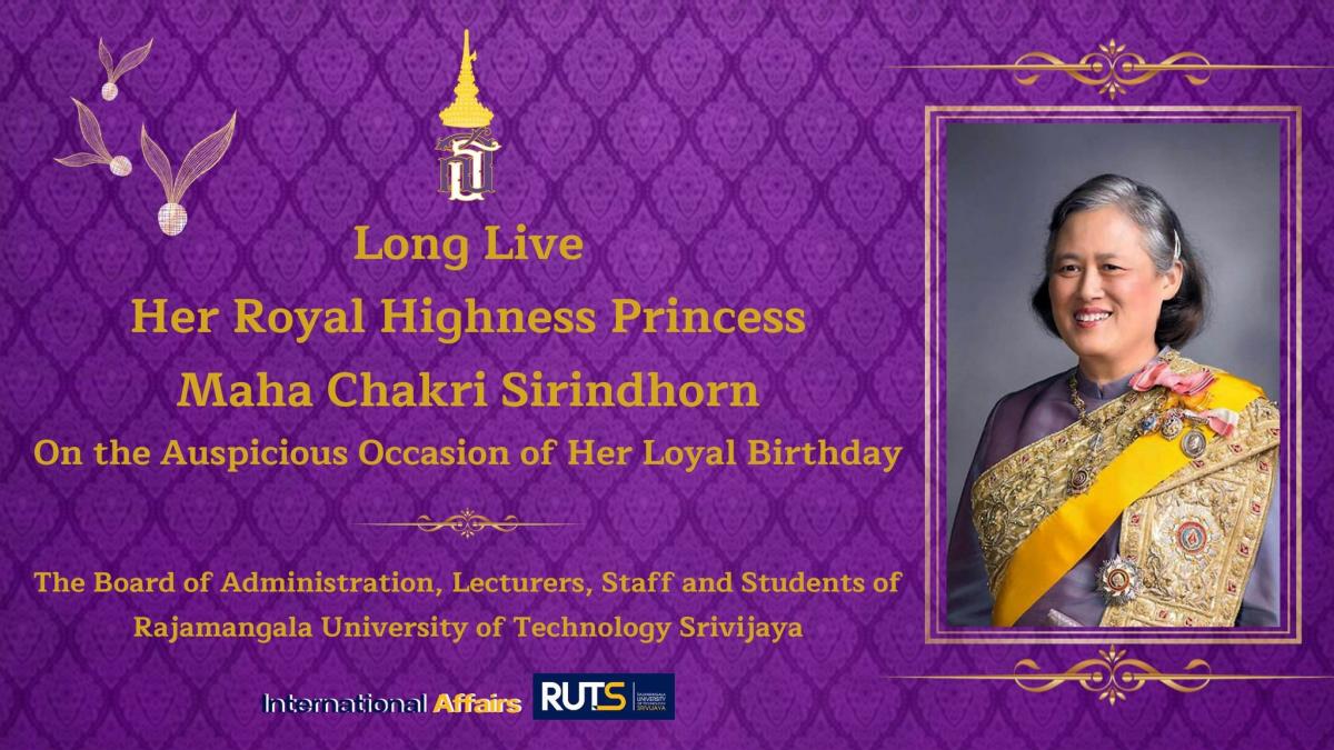 Long Live Her Royal Highness Princess 2024 | มหาวิทยาลัยเทคโนโลยีราช ...